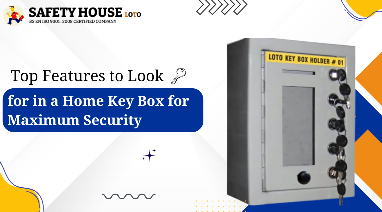 Top Features to Look for in a Home Key Box for Maximum Security