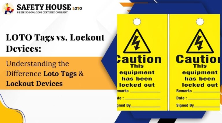 LOTO Tags vs. Lockout Devices: Understanding the Difference
